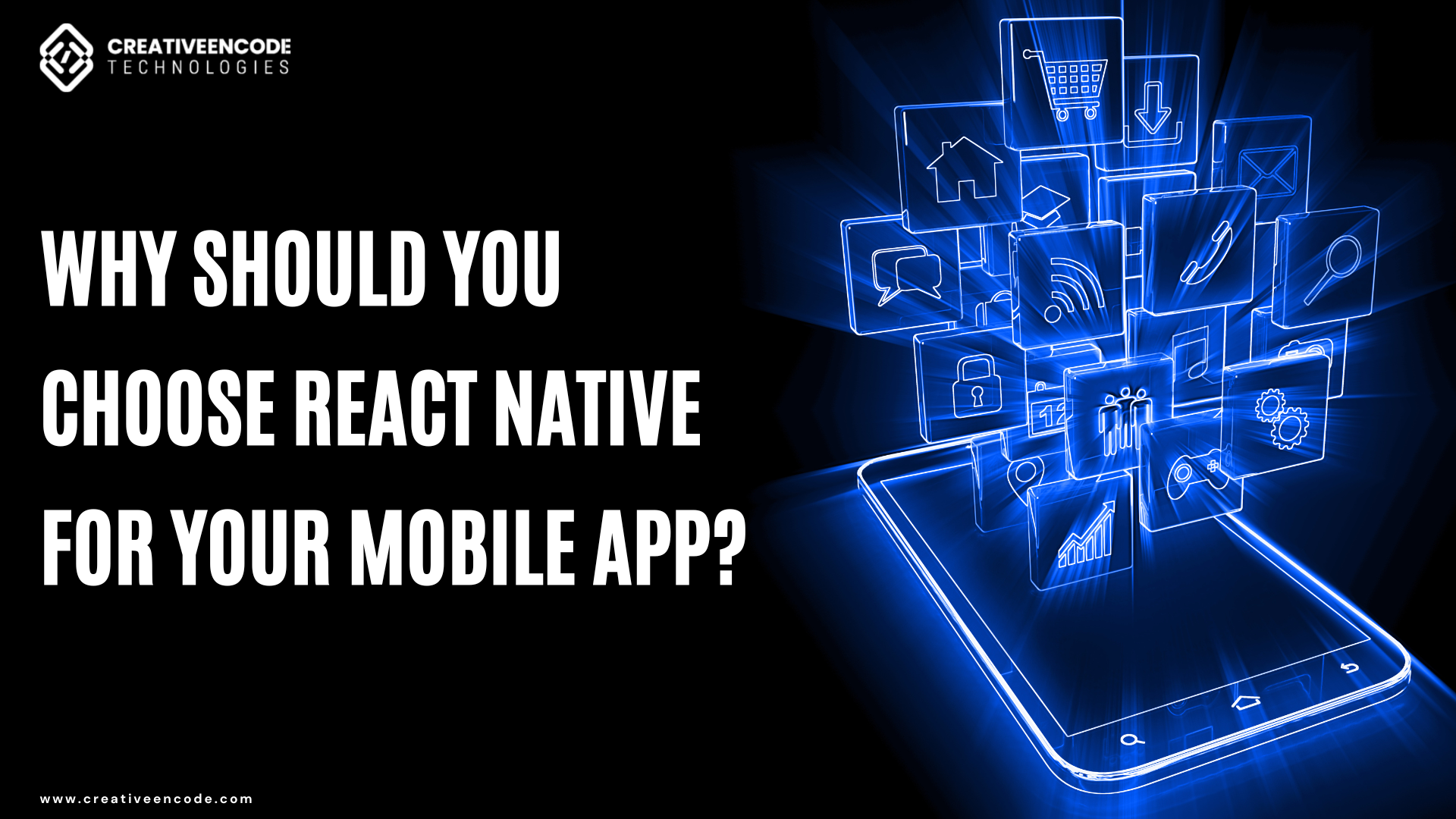 Why Should You Choose React Native for Your Mobile App? Why Should You Choose React Native for Your Mobile App?